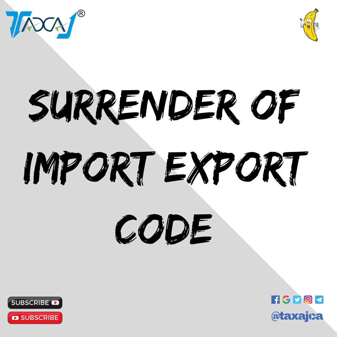 Import Export Code Surrender Process Online